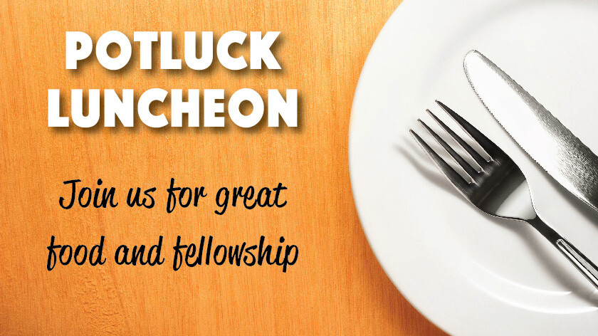 Congregational Potluck Luncheon | Brices Creek Bible Church | New Bern